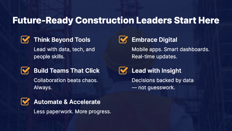 Construction Leaders: Skills Future Pros Must Develop Now