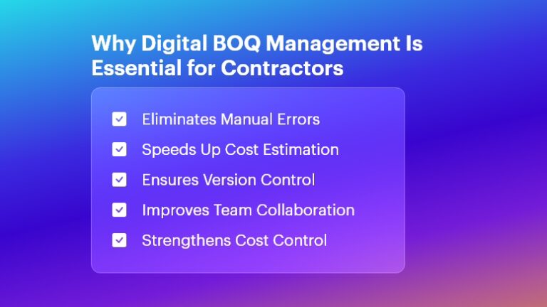 Why Digital BOQ Management Is Essential for Modern Contractors